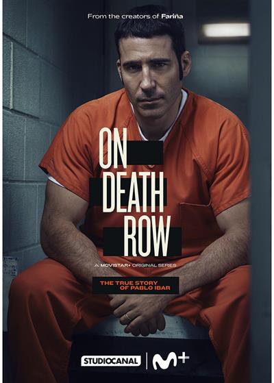 On Death Row (2019) -Studiocanal UK - Europe's largest distribution ...